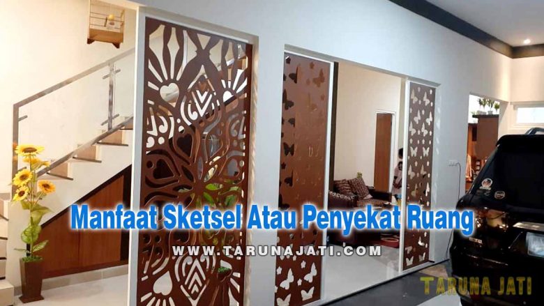 √ 6 Manfaat Sketsel Atau Penyekat Ruang - Dan Model Sketsel Terbaru ...